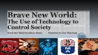 Brave New World | PPTX | Fiction | Books and Literature