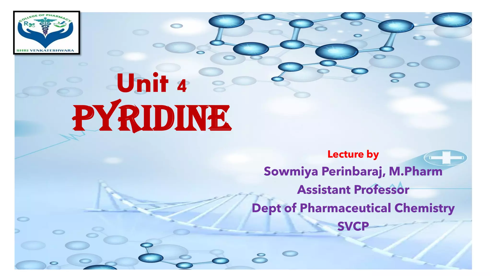 Unit 4 Pyridine | PDF