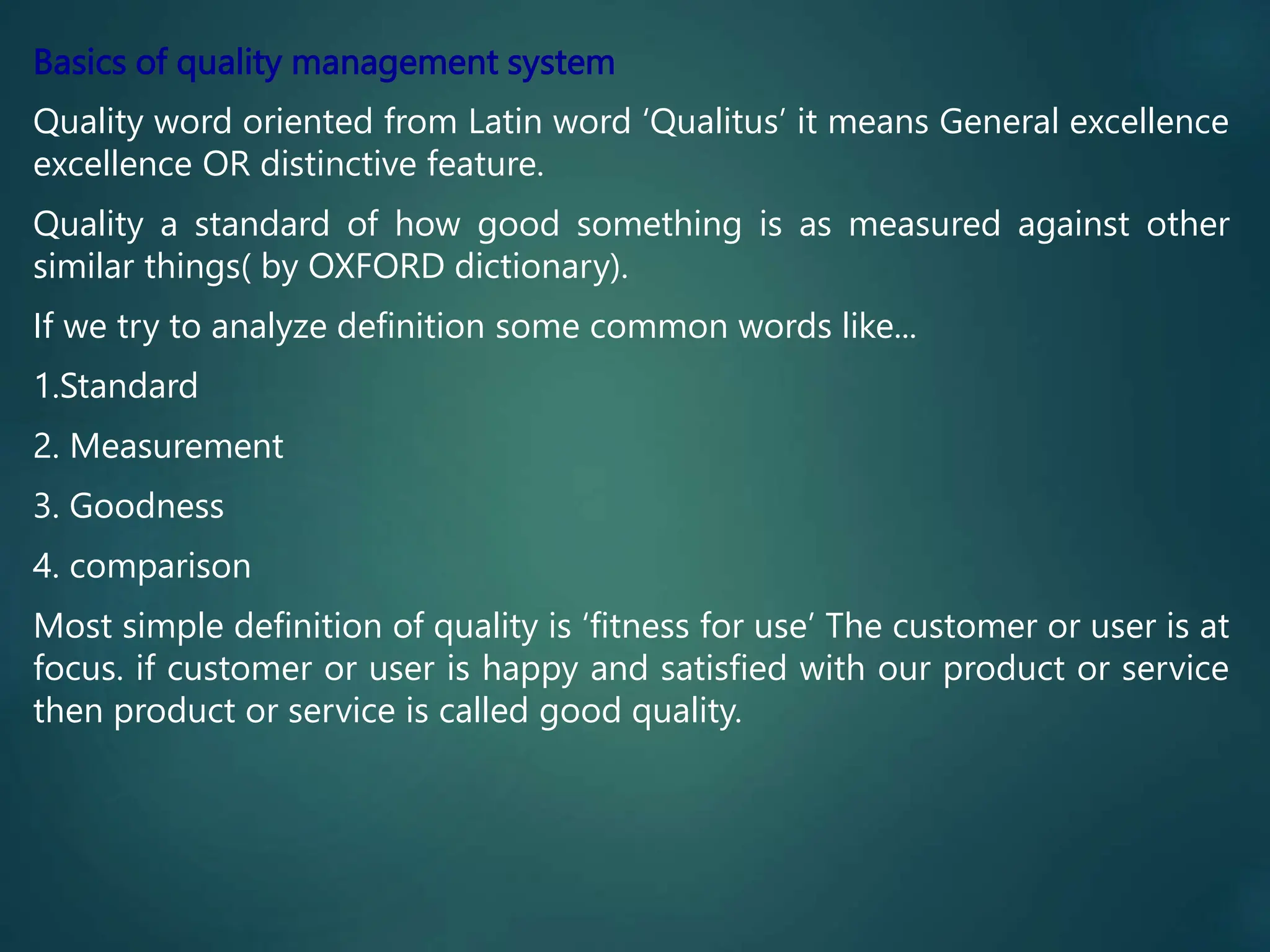 Quality Management System including the Quality management and ...