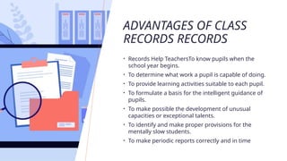 Record keeping system in Classroom for effective class decorum | PPT