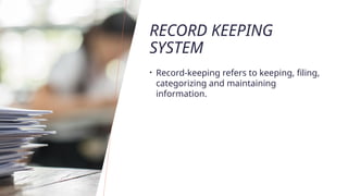 Record keeping system in Classroom for effective class decorum | PPT