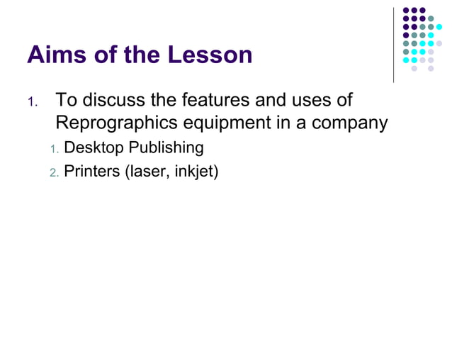 Unit 4 Reprographics | PPT