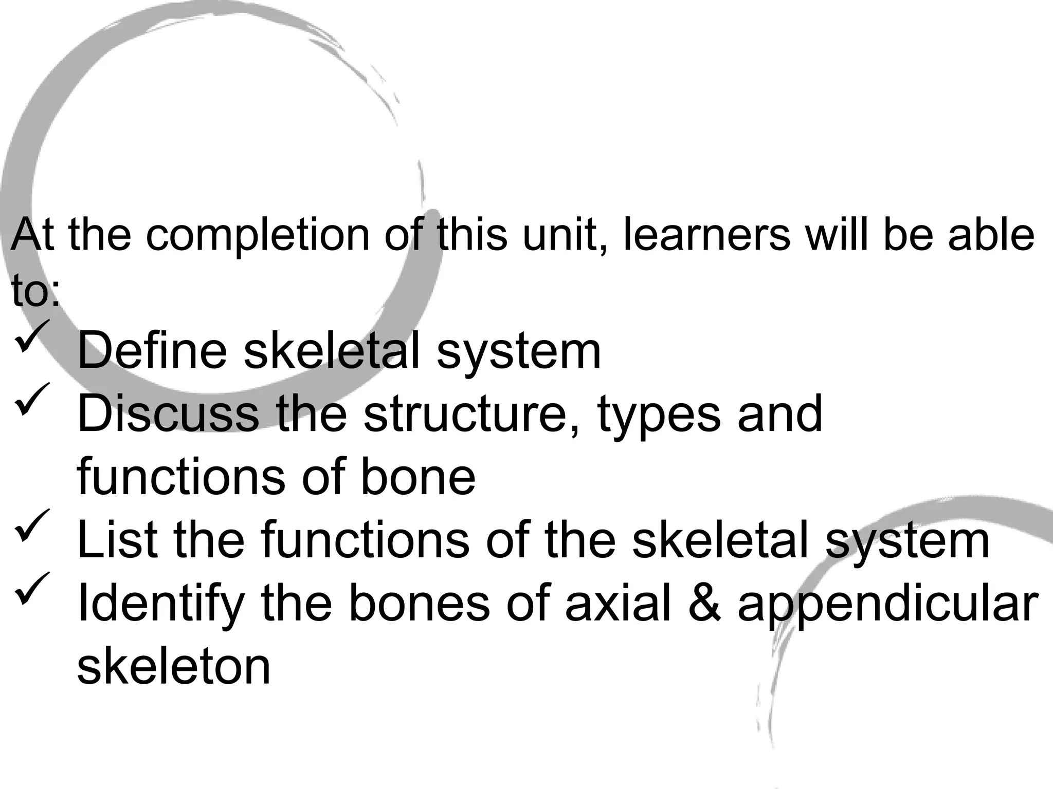 Unit 4Skeletal System.ppt Unit 4Skeletal System.ppt