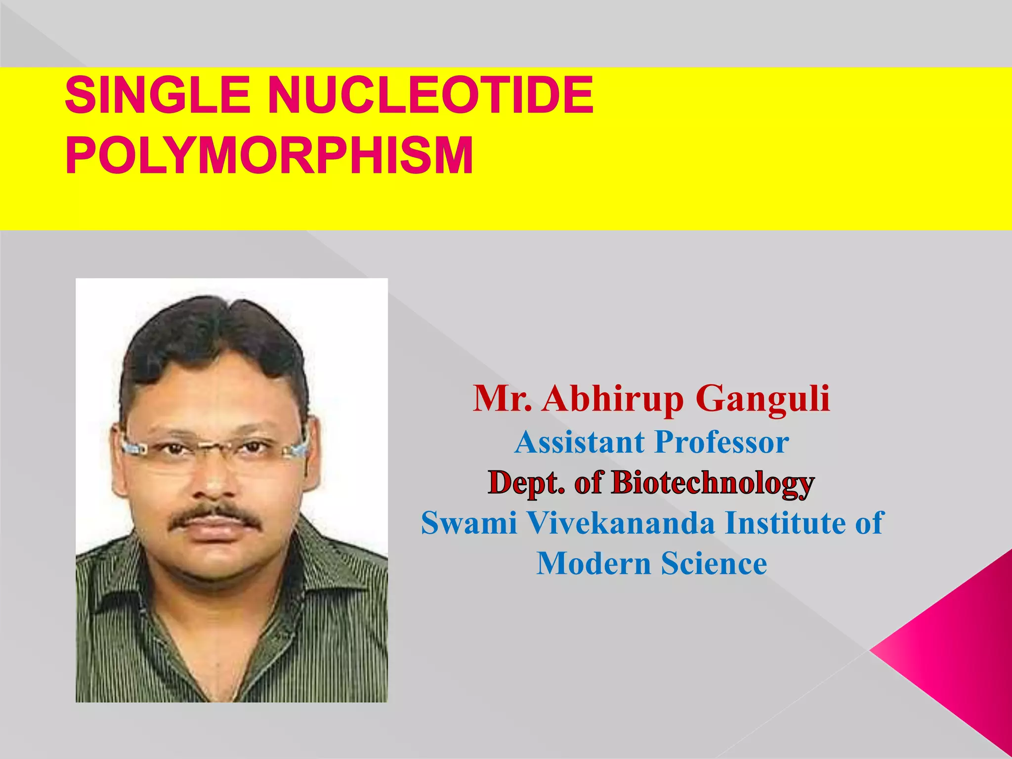 Single Nucleotide Polymorphism - The new generation therapy | PPT