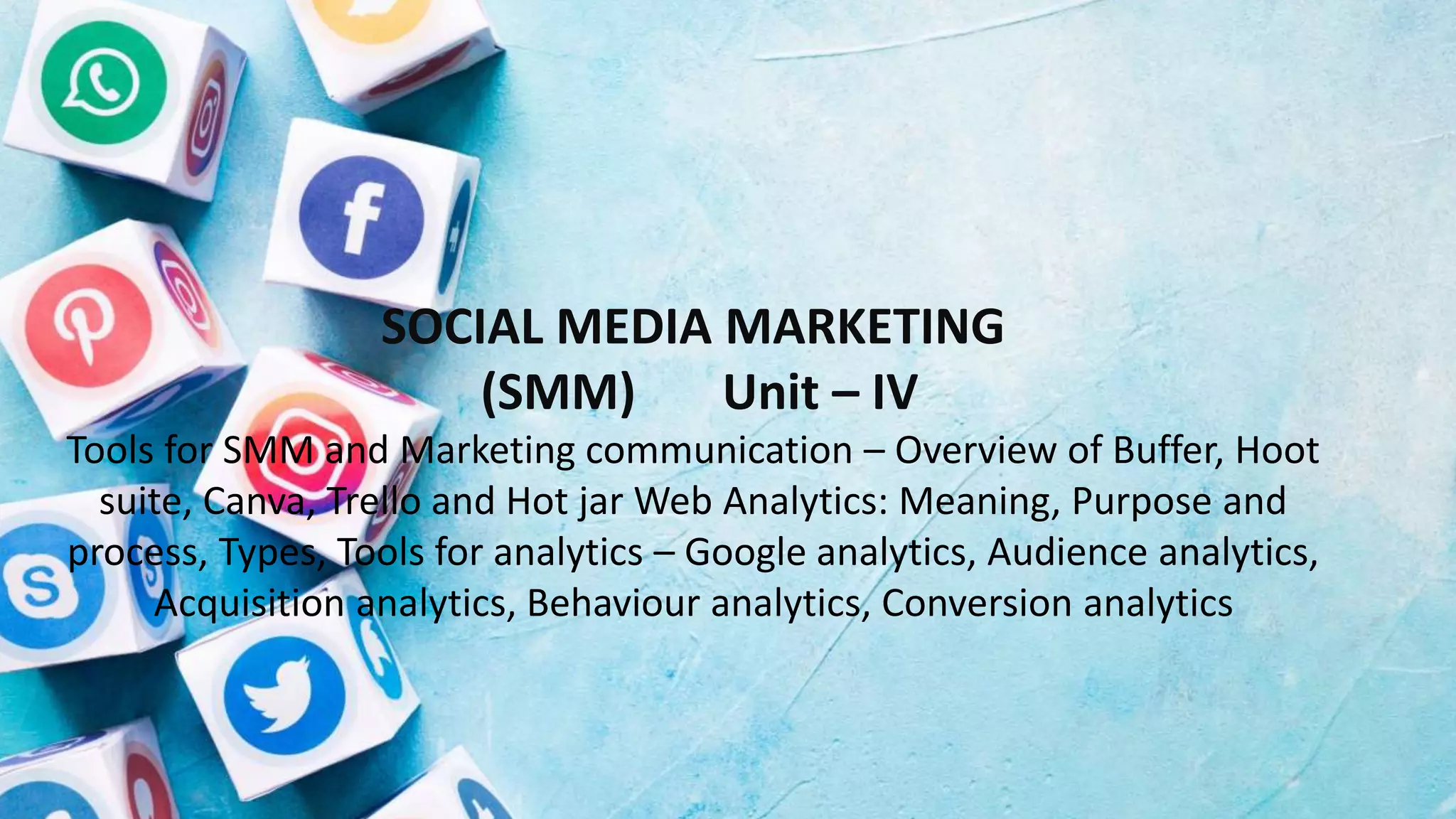 UNIT 4 Social-Media-Marketing | PPT