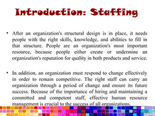 Unit 4 staffing-directing | PPT