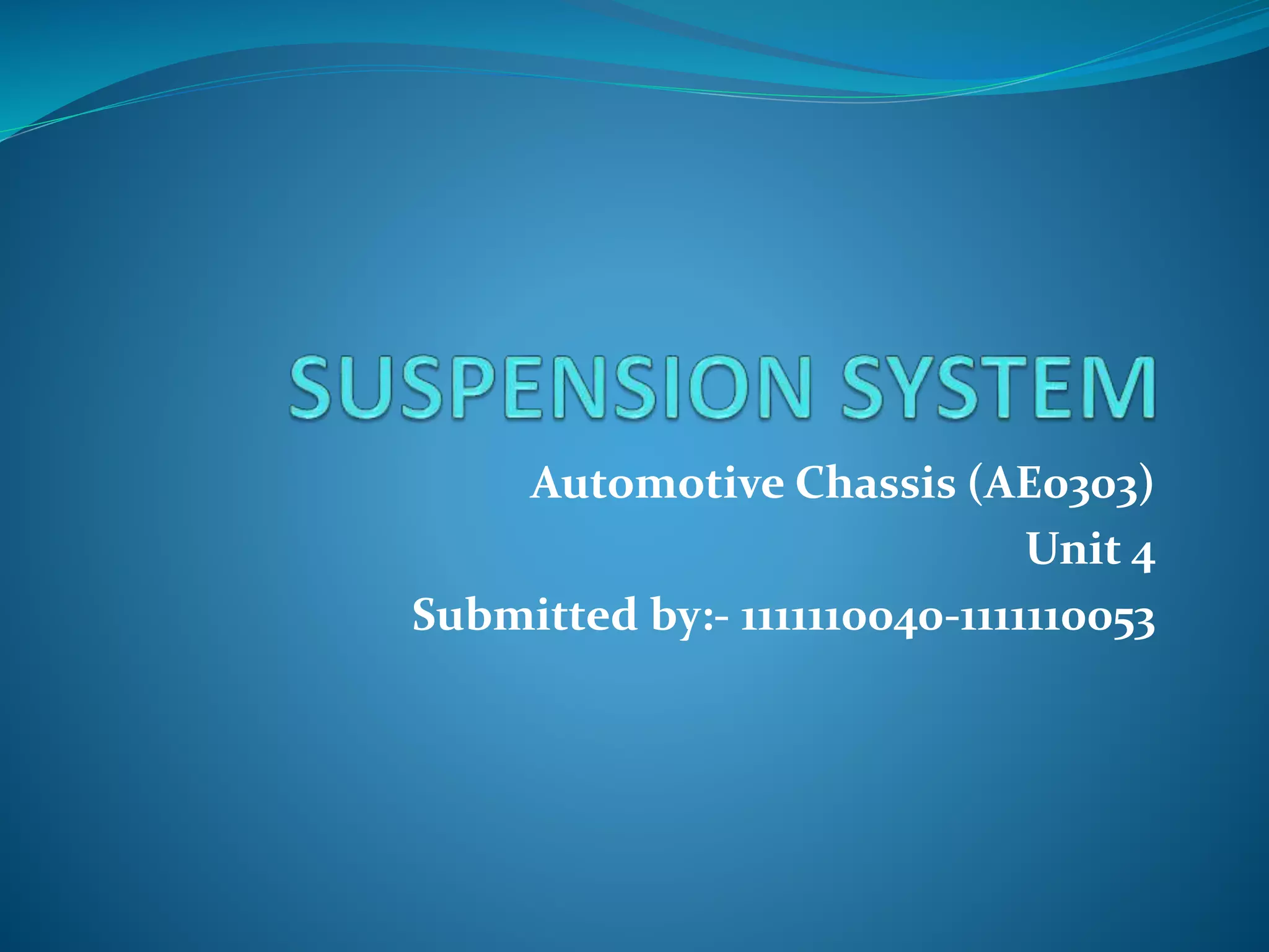 unit4(suspension system).pptx