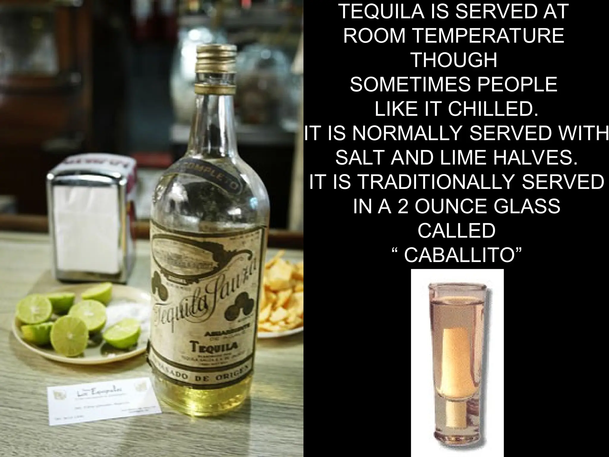 TEQUILA TEQUILATEQUILATEQUILATEQUILATEQUILA | PPT