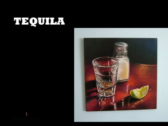 TEQUILA TEQUILATEQUILATEQUILATEQUILATEQUILA | PPT