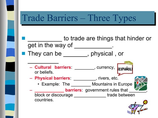 Unit 4 Trade Barriers Powerpoint N O T E S 2 | PPT