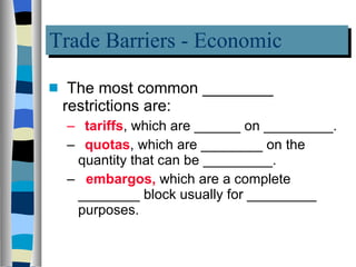 Unit 4 Trade Barriers Powerpoint N O T E S 2 | PPT
