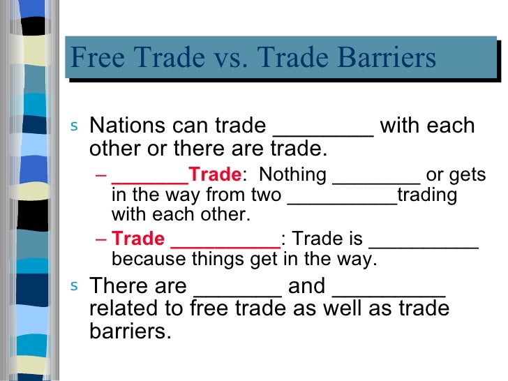 Unit 4 Trade Barriers Powerpoint N O T E S 2