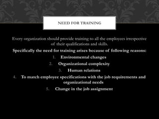 Unit 4 training and development (CHAPTER 4 HUMAN RESOURCE MANAGEMENT | PPTX