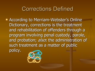 What is Corrections? | PPT
