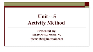 ACTIVITY METHOD | PPTX