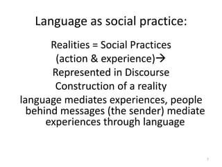 Unit 5 Constructing Social Reality through Discourse | PPT