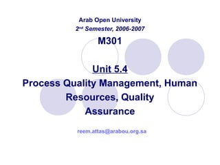 Process Quality Management, Human Resources, Quality Assurance | PPT