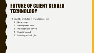 Client Server System Development | PPTX