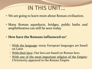 Unit 5. Roman Civilisation | PPTX