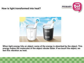 Unit 5 - Heat and Light | PPTX