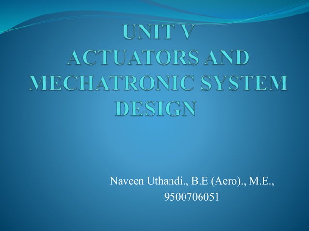 ME 6702 Mechatronic unit V | PPT