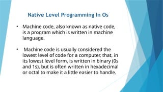 Advanced Operating Systems- Kernal Structure and native level | PPTX