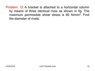 Unit 5.1 Riveted joints | PDF