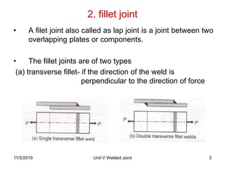 Unit 5.2 Welded joints | PDF