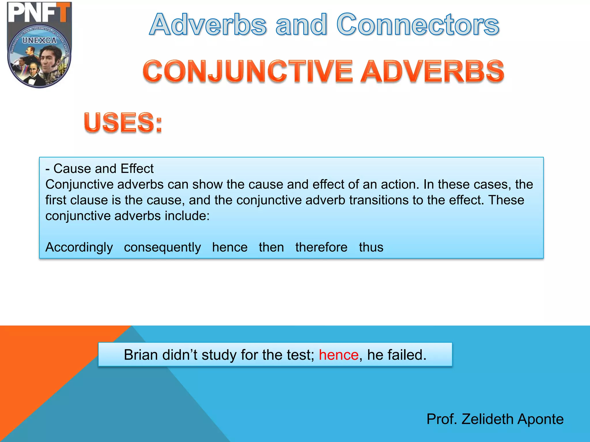 Unit 5. adverbs and connectors | PDF