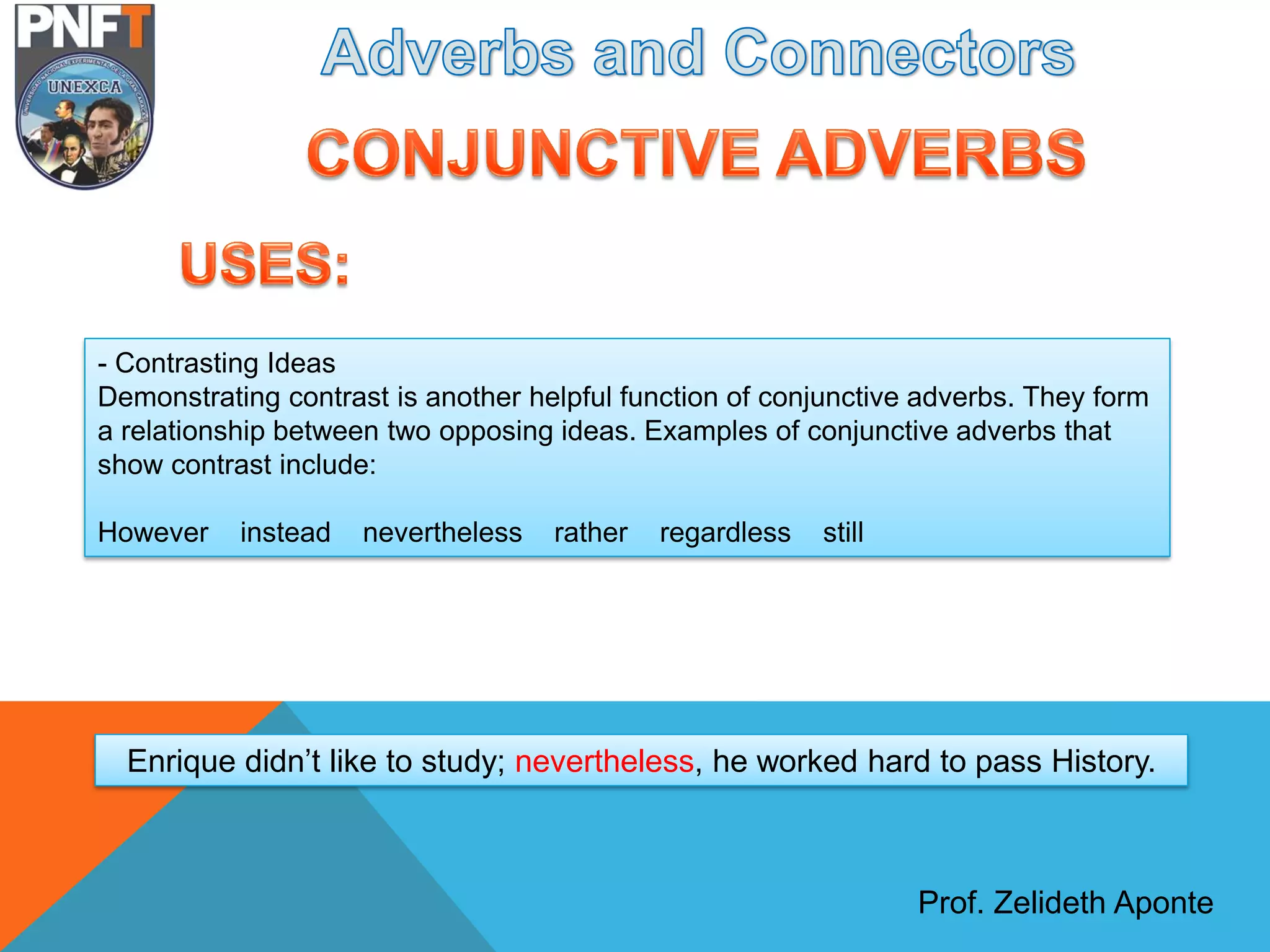Unit 5. adverbs and connectors | PDF