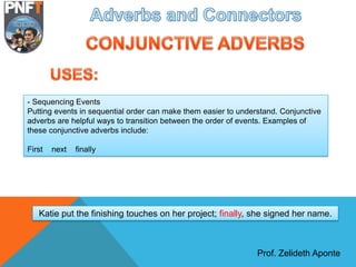 Unit 5. adverbs and connectors | PDF