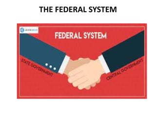 Unit V The Federal System | PPT