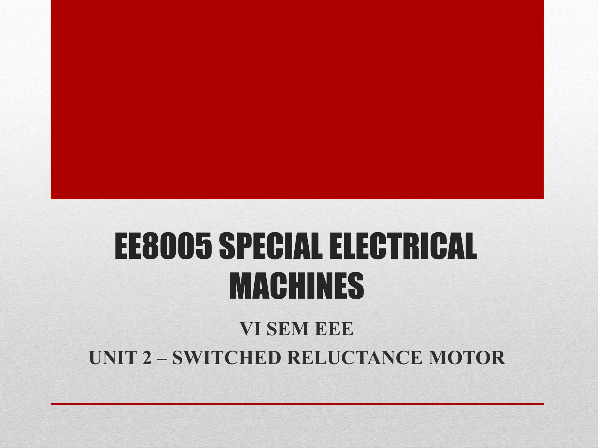 Switched Reluctance Motor | PPTX