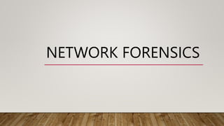 Network Forensics- Social Media Forensics | PPTX