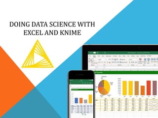 Advanced Data Analytics using Knime and Excel | PPTX | Computer Software and Applications ...