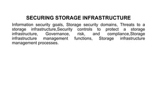 unit 5-SECURING STORAGE INFRASTRUCTURE.PPT