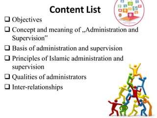 Administration and Supervision in Islamic System | PPTX