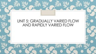 Gradually varied flow and rapidly varied flow | PDF