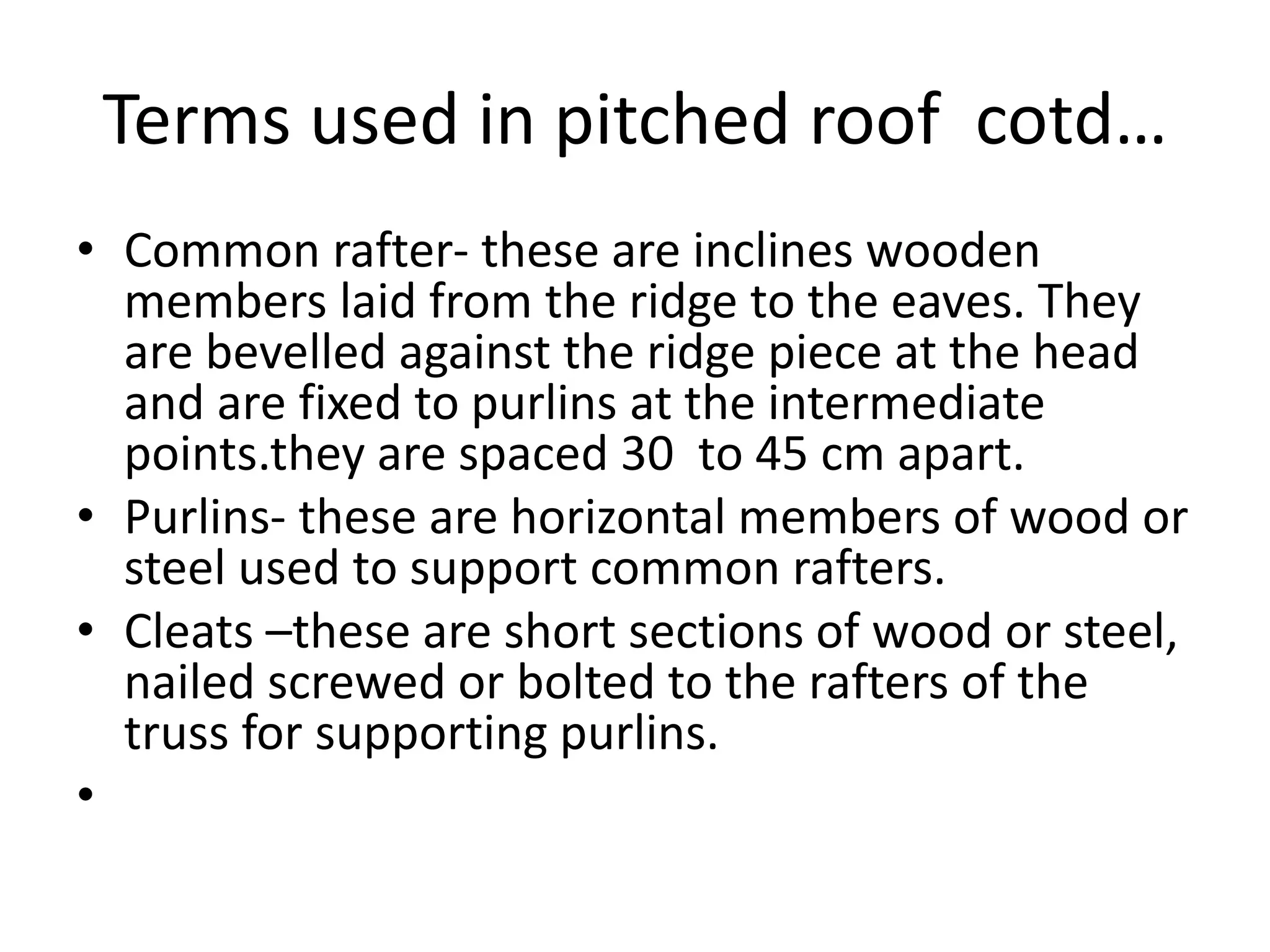 unit 5 - building finishes - roof and roofing material.pptx