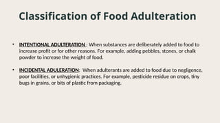 FOOD ADULTERATION and its testing in foods | PPTX