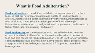 FOOD ADULTERATION and its testing in foods | PPTX