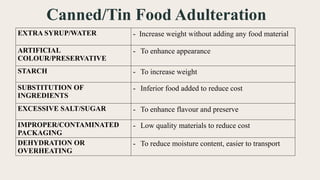 FOOD ADULTERATION and its testing in foods | PPTX