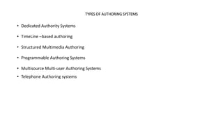 Multimedia authoring and user interface | PPTX