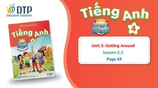 i learn smart world 4 Unit 5 - Lesson 2.3 | PPTX