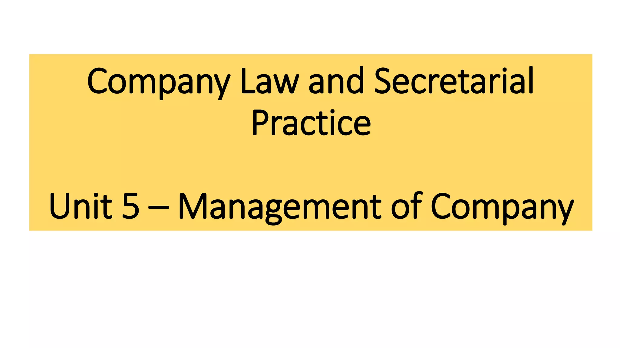 CLSP - Unit 5 - Management of Company | PPTX