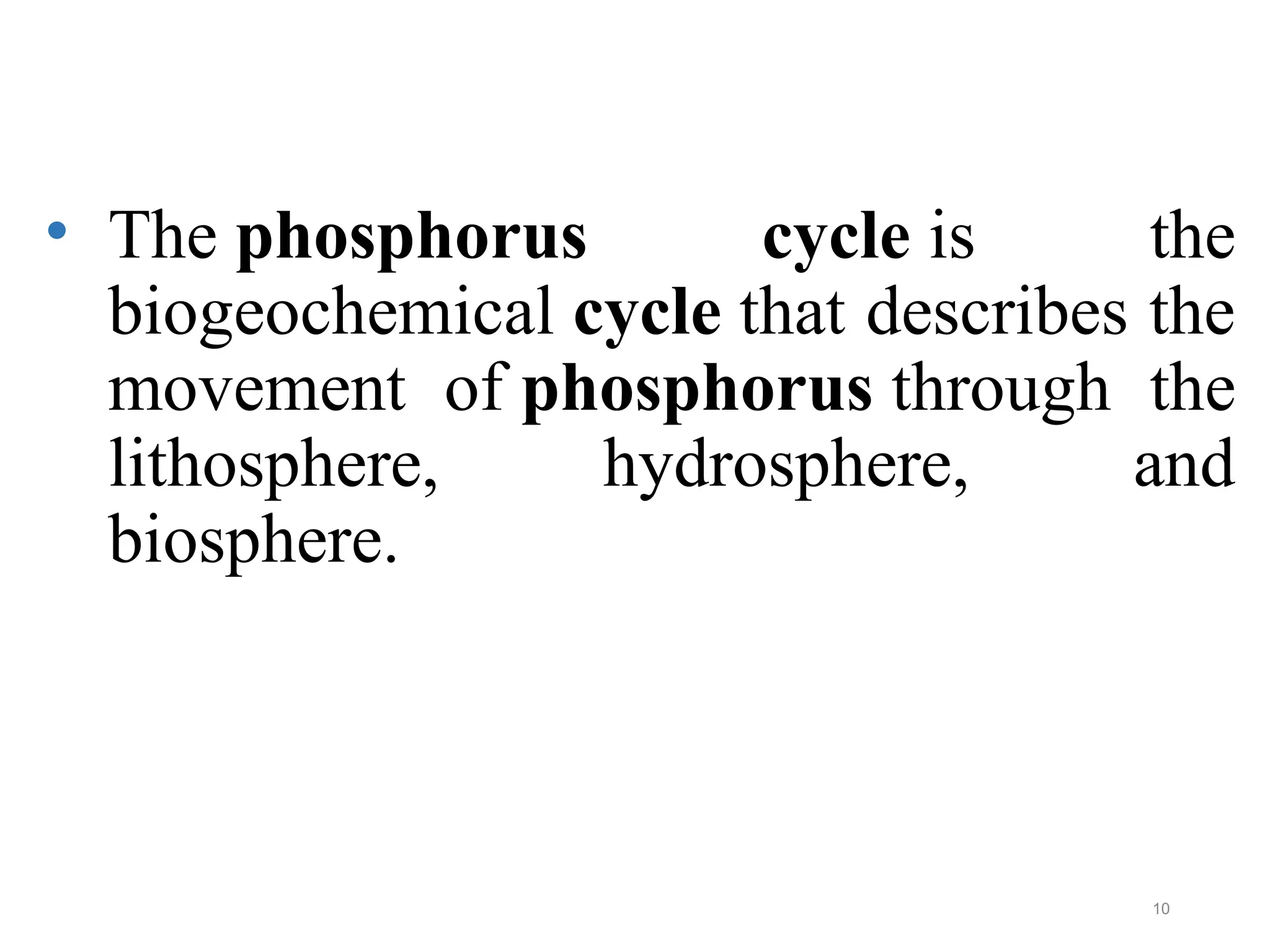 Unit 5 - Phosphorus Cycle 2025 (1)...ppt