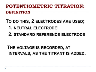 Unit 5 Potentiometry | PPTX