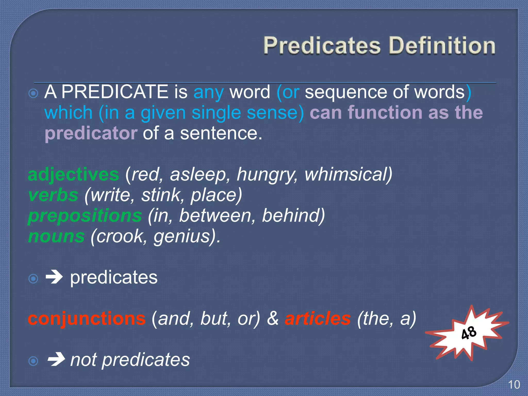 Unit 5 - Predicates | PPTX