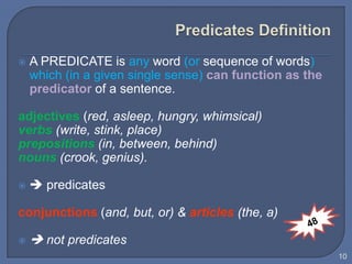 Unit 5 - Predicates | PPTX