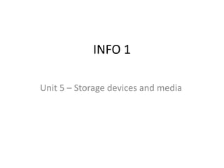 Unit 5 -_storage_devices | PPTX